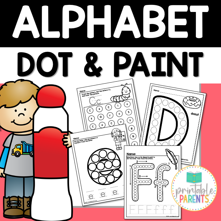 Dot and Paint the Alphabet Printables – Printable Parents